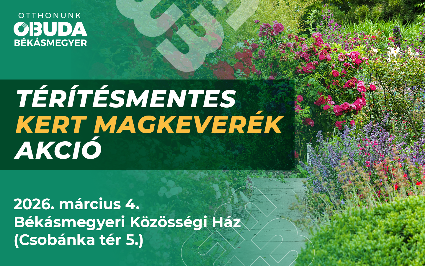 KERT magkeverék akciót hirdetünk a virágos kerületért - Obuda.hu